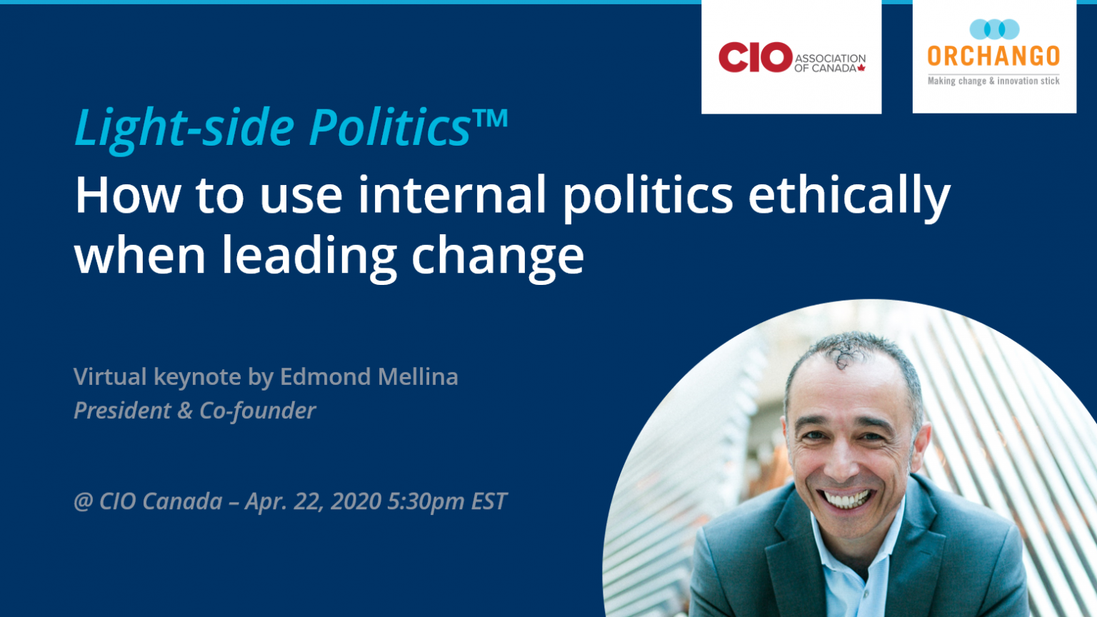Virtual keynote for CIO Canada • ORCHANGO
