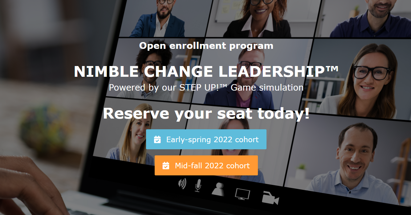 Nimble Change Leadership™ – Open enrollment • ORCHANGO