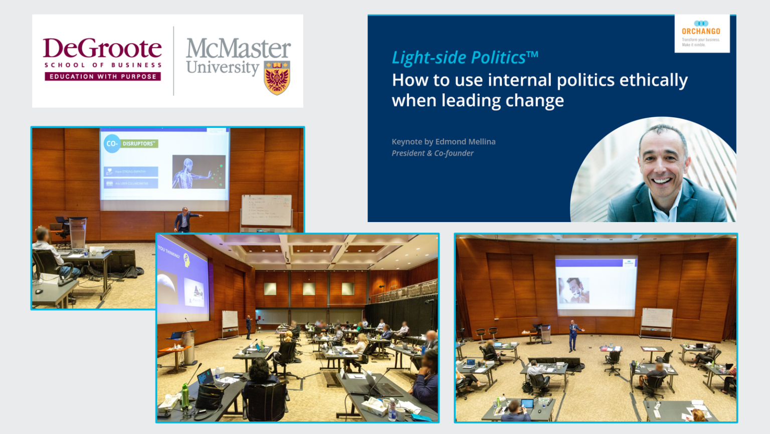 Keynote for DeGroote’s EMBA cohort • ORCHANGO